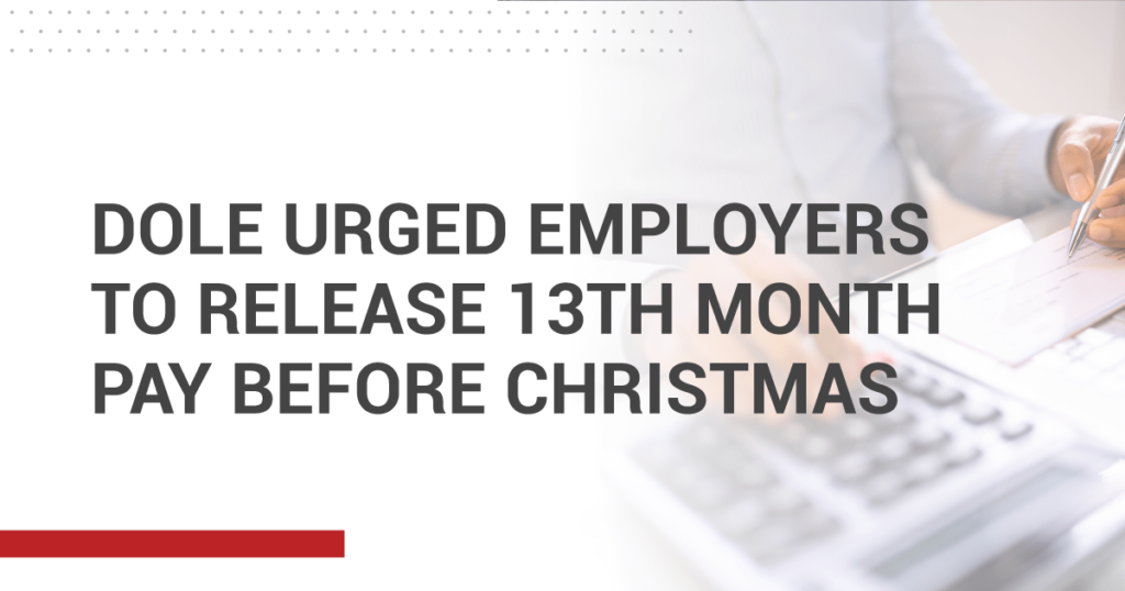 DOLE Urged Employers to Release 13th Month Pay